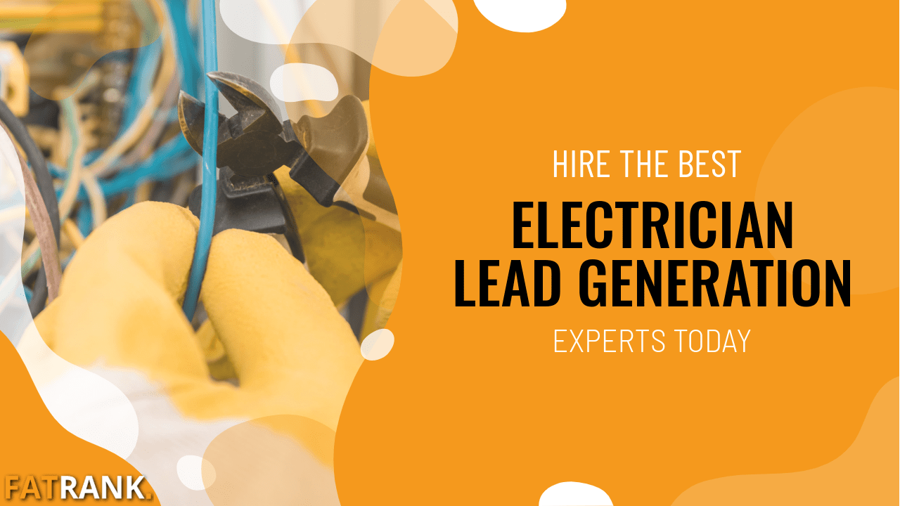Electrician Lead Generation - FatRank