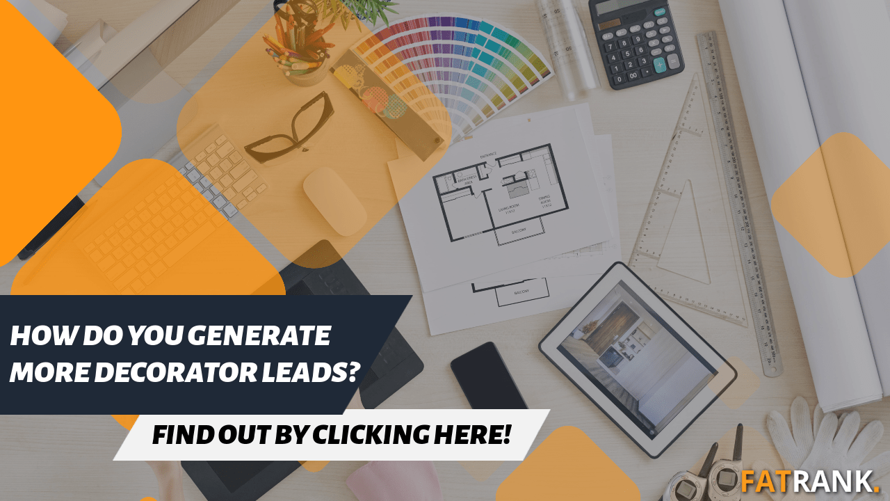 Decorator Lead Generation - FatRank