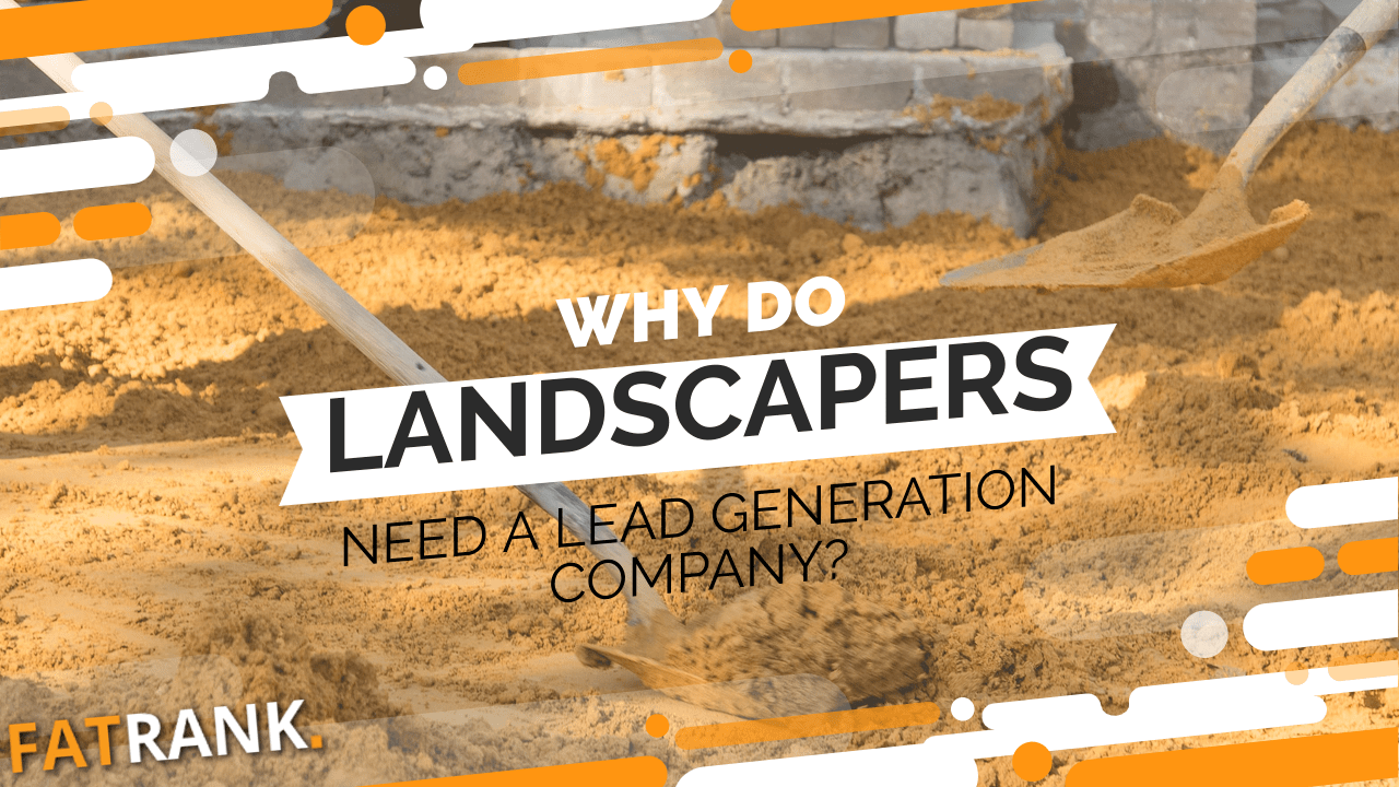 Landscaping Lead Generation - FatRank