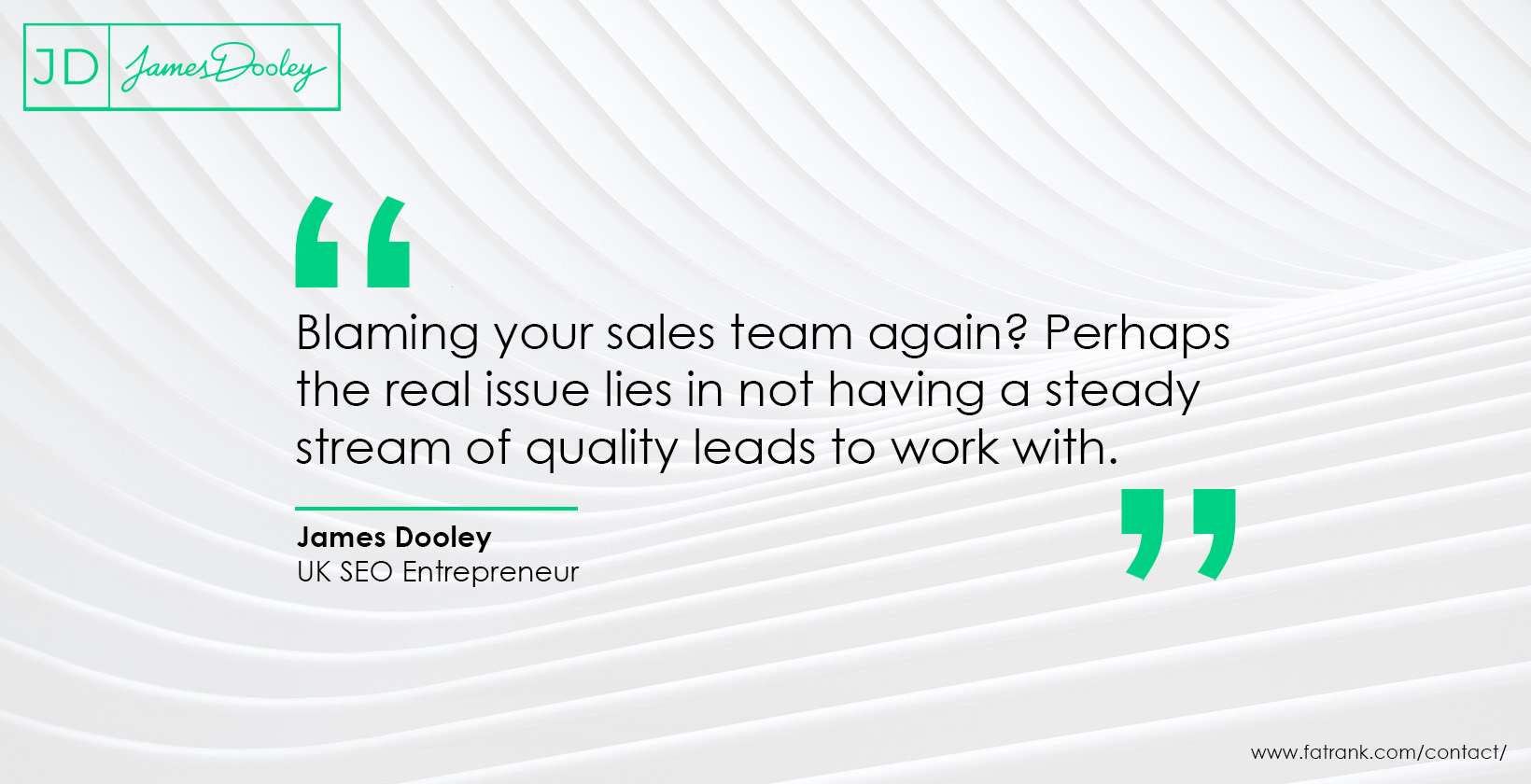 Lead Generation Quotes to Inspire You - FatRank